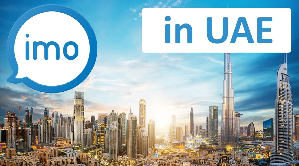 How to use IMO in UAE Dubai - Silverhanna - Your Internet Assistant
